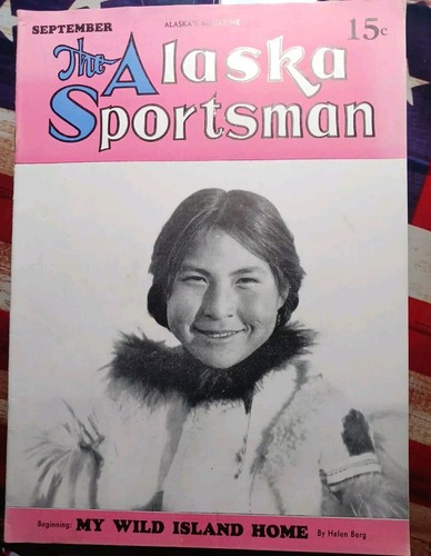 1940 Alaska Sportsman Magazine ~ Vintage Fishing Hunting Eskimo ...