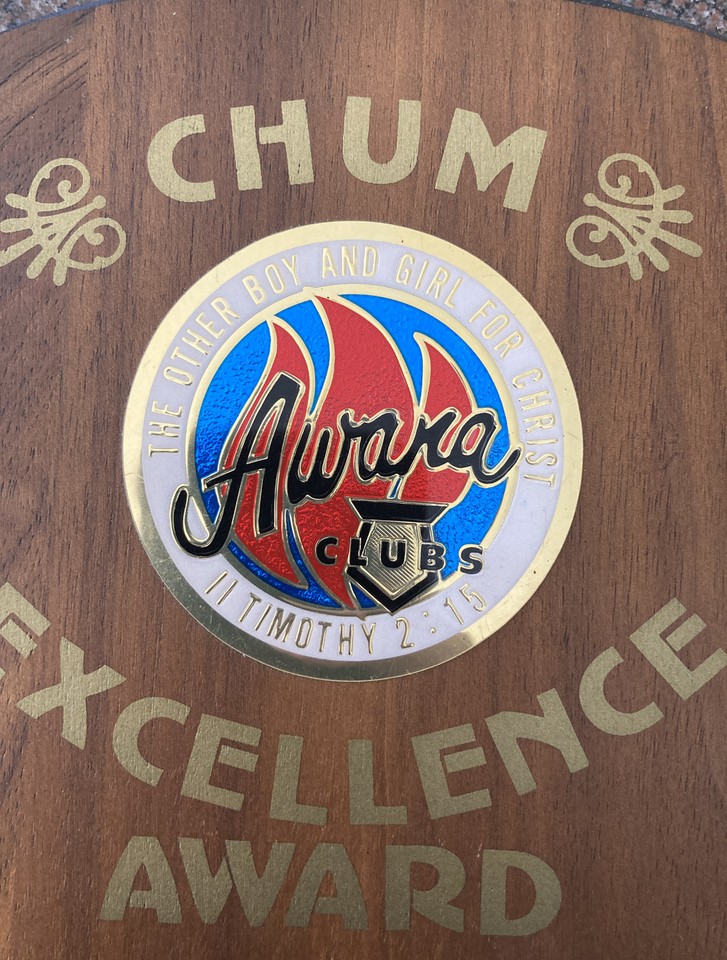 Vintage Awana Christian Clubs Chum Excellence Award Wooden Plaque ...