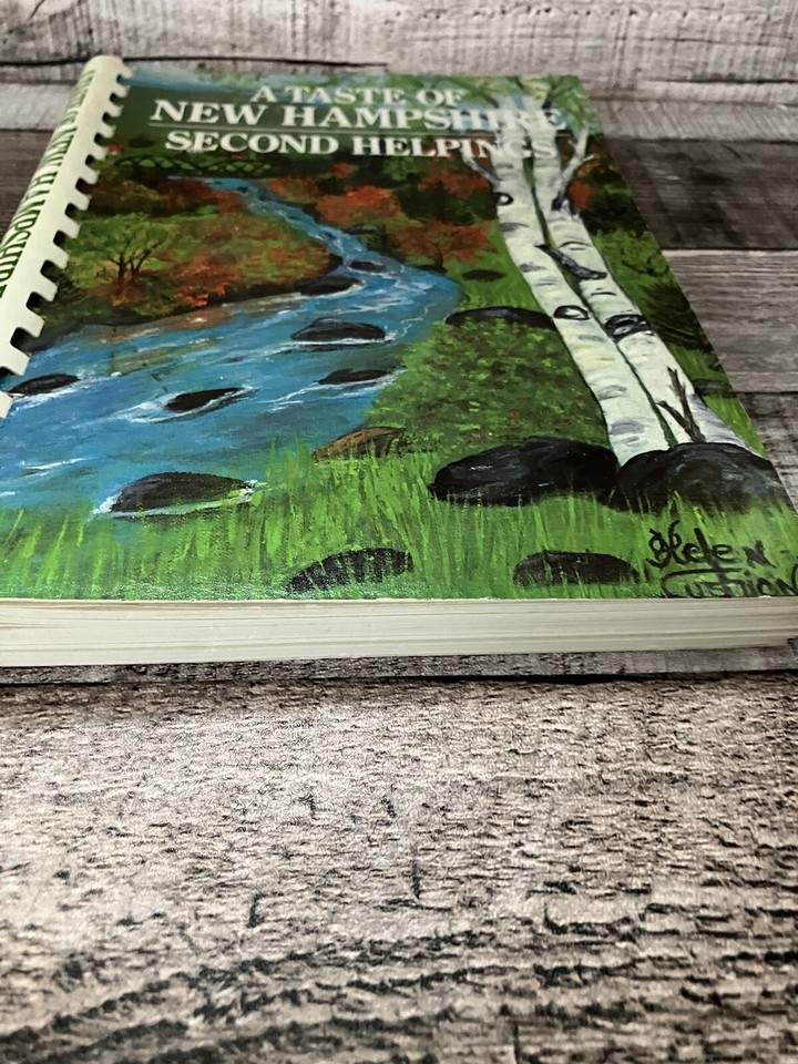 A Taste of New Hampshire Second Helpings 1983 Region Recipes Vintage ...
