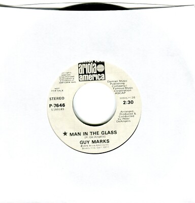 Guy Marks - Man In The Glass - 7" Ariola Promo Stereo/Mono | eBay