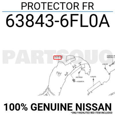 638436FL0A Genuine Nissan PROTECTOR FR 63843-6FL0A | eBay