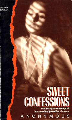 ANONYMOUS SWEET CONFESSIONS 1991 CARROLL & GRAF PAPERBACK VERY GOOD | eBay
