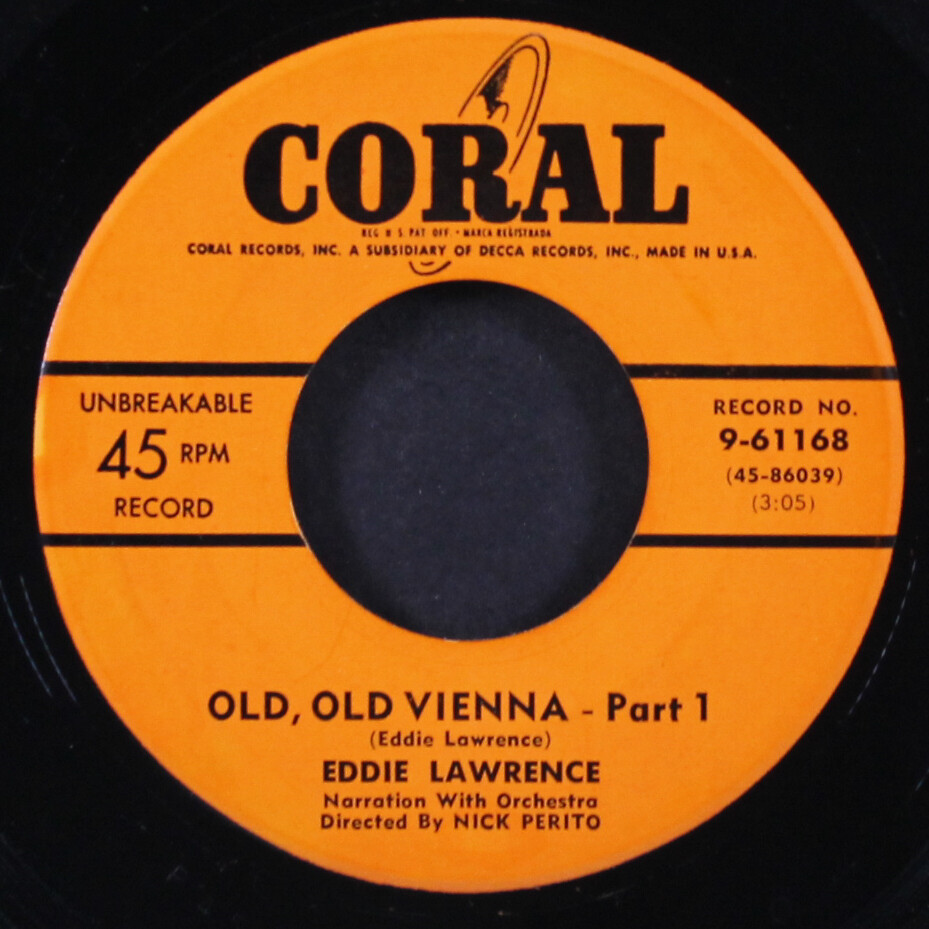 EDDIE LAWRENCE: old, old vienna / concluded CORAL 7" Single 45 RPM | eBay