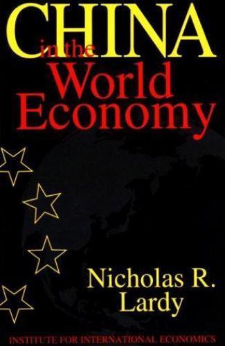 China in the World Economy by Nicholas Lardy (1994, Trade Paperback ...