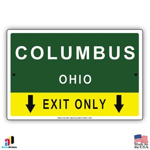 Columbus, Ohio Highway Exit Novelty State City Aluminum Metal Sign | eBay