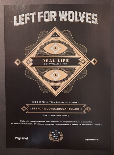 LEFT FOR WOLVES "Real Life E.P." Big Cartel ~ Magazine Print/Promo Ad ...