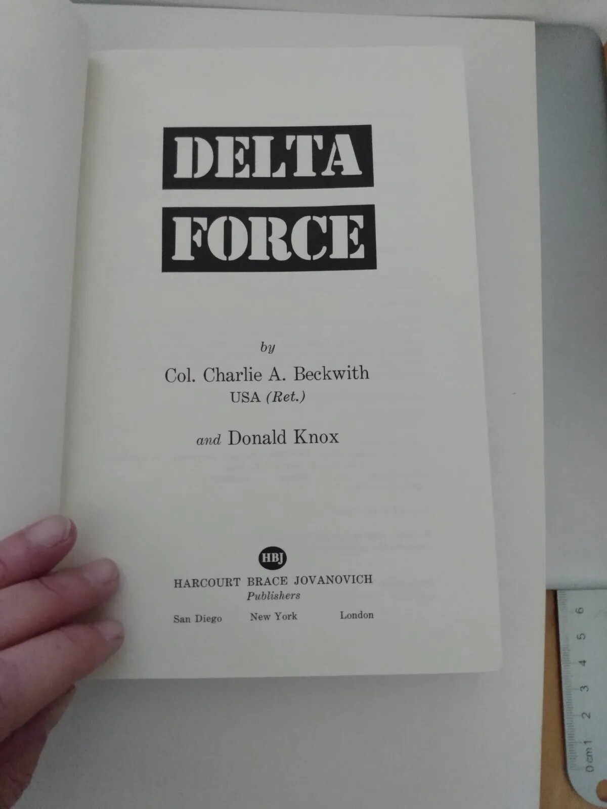 Delta Force by Donald Knox and Charlie A. Beckwith (1983, Hardcover ...