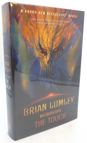 NECROSCOPE: THE TOUCH Brian Lumley First Edition First Printing HC Tor ...