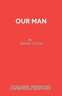 Our Man by Daniel Clucas (Paperback, 1984) for sale online | eBay
