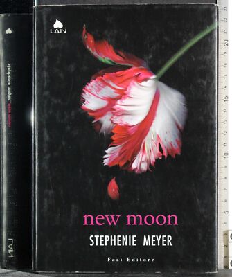 NEW MOON. STEPHENIE MEYER. FAZI. 9788876250286 | eBay