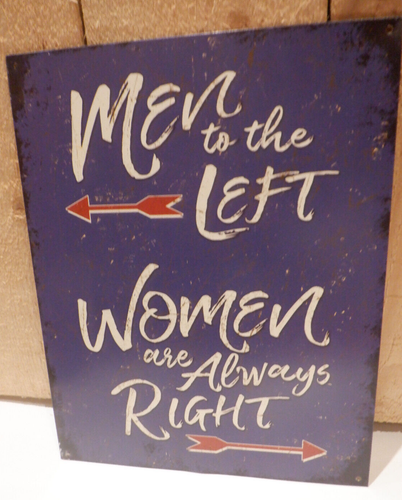 2019 Men to the Left Women are Always Right 16" x 12-1/2" Tin Sign | eBay