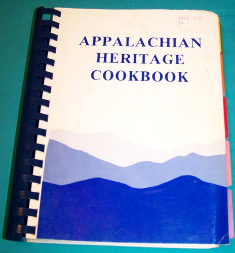 Appalachian Heritage Cookbook Blacksburg VA 1984 The Steelesburg ...
