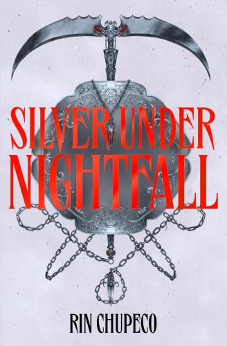 Silver Under Nightfall: The most exciting gothic romantasy you'll read ...