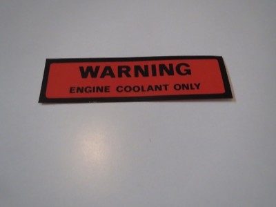 1974 - 1978 OLDSMOBILE (ALL MODELS) ENGINE COOLANT WARNING DECAL ...