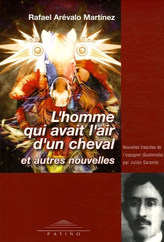 L'homme qui avait l'air d'un cheval: Et autres nouvelles, Rafael | eBay