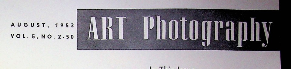 VTG 1953 ART PHOTOGRAPHY MAGAZINE - AUG ISSUE VOL 5 NO 2 WEEGEE BEACH ...