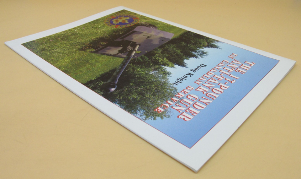 The 17-Pounder Anti-Tank Gun In Canadian Service Doug Knight PB 1st ...