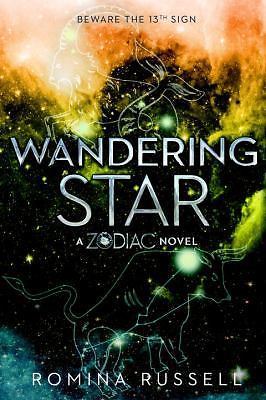 Wandering Star: A Zodiac Novel by Russell, Romina 9781595147448| eBay
