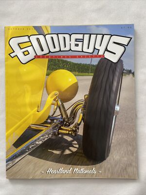 2013 October, GoodGuys Magazine, 22nd Heartland Nationals-Des Moines ...