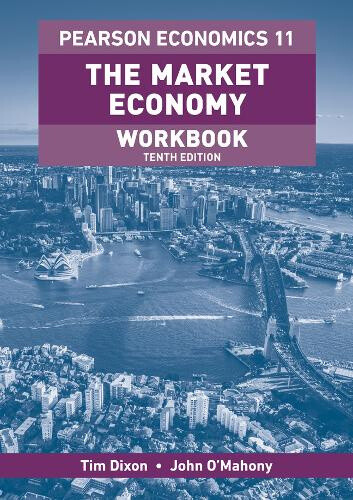 Pearson Economics 11 The Market Economy Workbook by Tim Dixon ...
