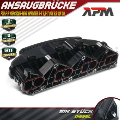 Ansaugbrücke Ansaugkrümmer für Mercedes-Benz Sprinter 3-T 3,5-T 906 2 ...