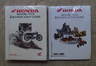 HONDA MOTORCYCLE IDENTIFICATION GUIDE 1959-2000 & 2001-2005 2 Separate ...