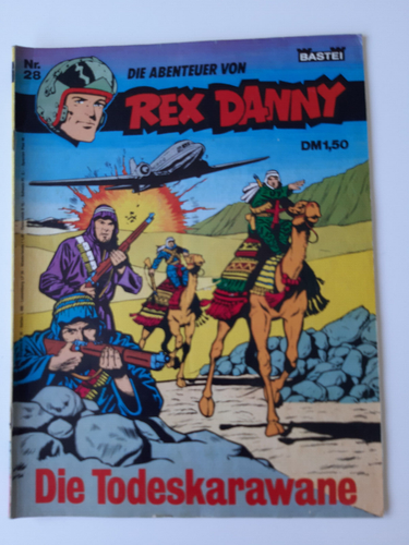 Rex Danny Nr.28 Bastei Verlag 1 Auflage | eBay