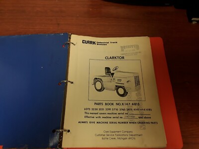 CLARK Clarktor Parts Book NO. X147 4815 | eBay
