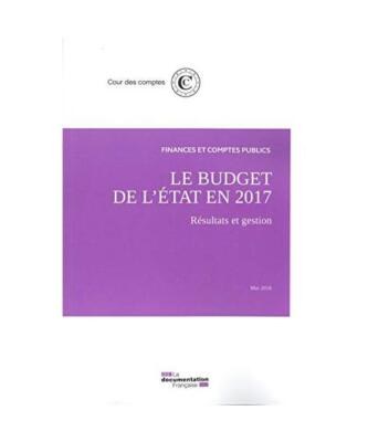 Le budget de l'état en 2017 - Resultats et gestion: Résultats et ...