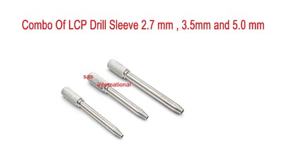 Orthopedic LCP Drill Sleeve AO Type 2.7mm, 3.5mm and 5 mm surgical ...