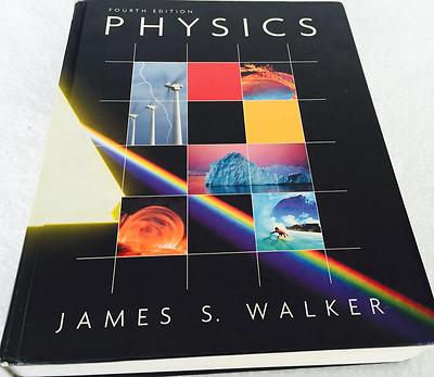 Physics - by James S. Walker - Fourth Edition - Hardcover Textbook 2010 ...