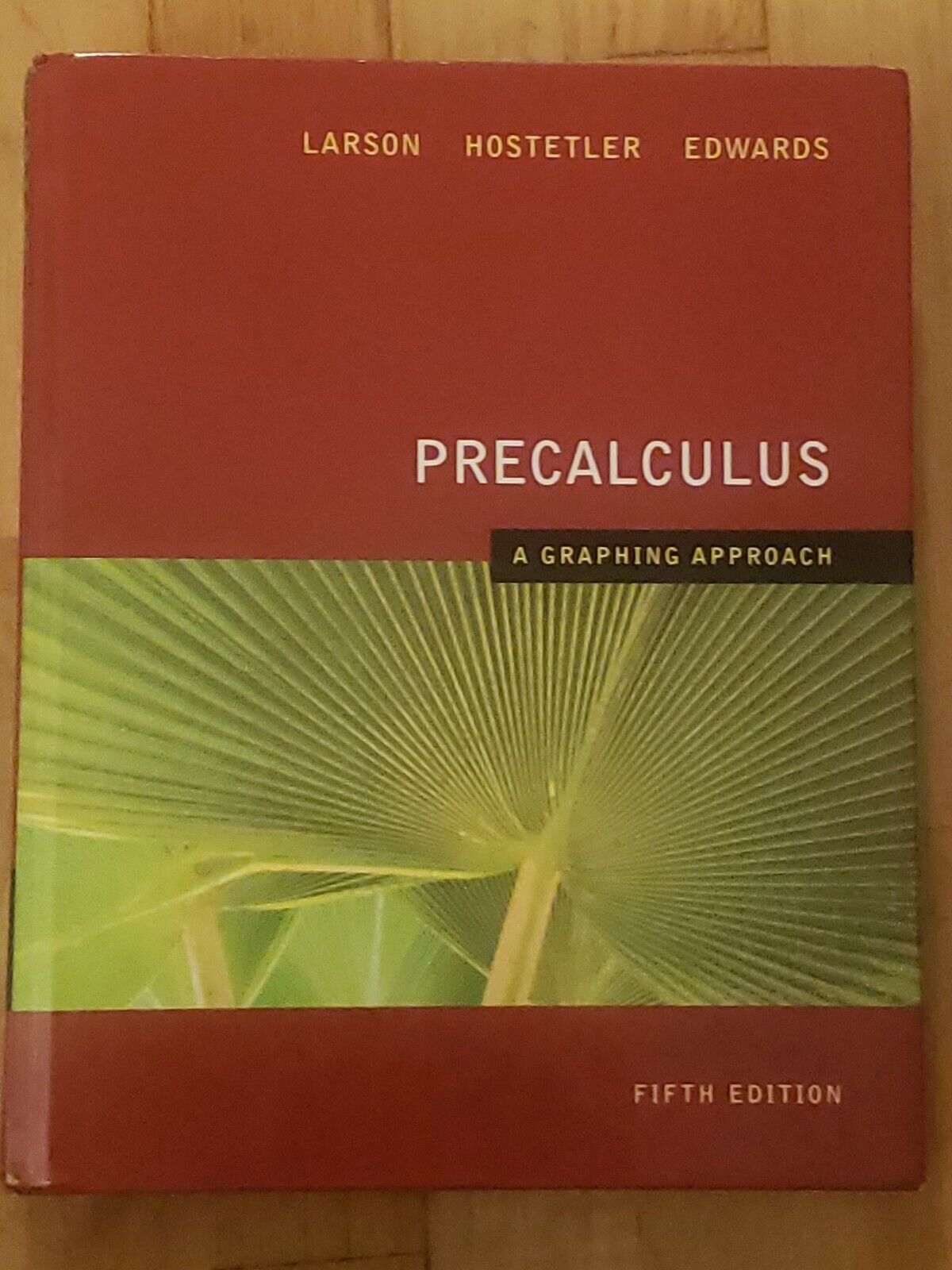 PRECALCULUS : A GRAPHING APPROACH BY RALPH LARSON, HOSTETLER & EDWARDS ...