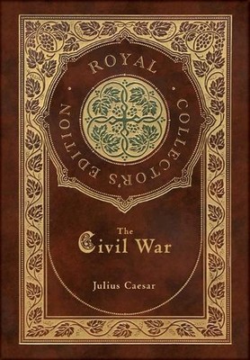 The Civil War (Royal Collector's Edition) (Case Laminate Hardcover with ...