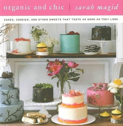 Sarah Magid Organic and Chic (Copertina rigida) 9780061673580 | eBay