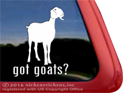 Got Goats? Window Decal | eBay