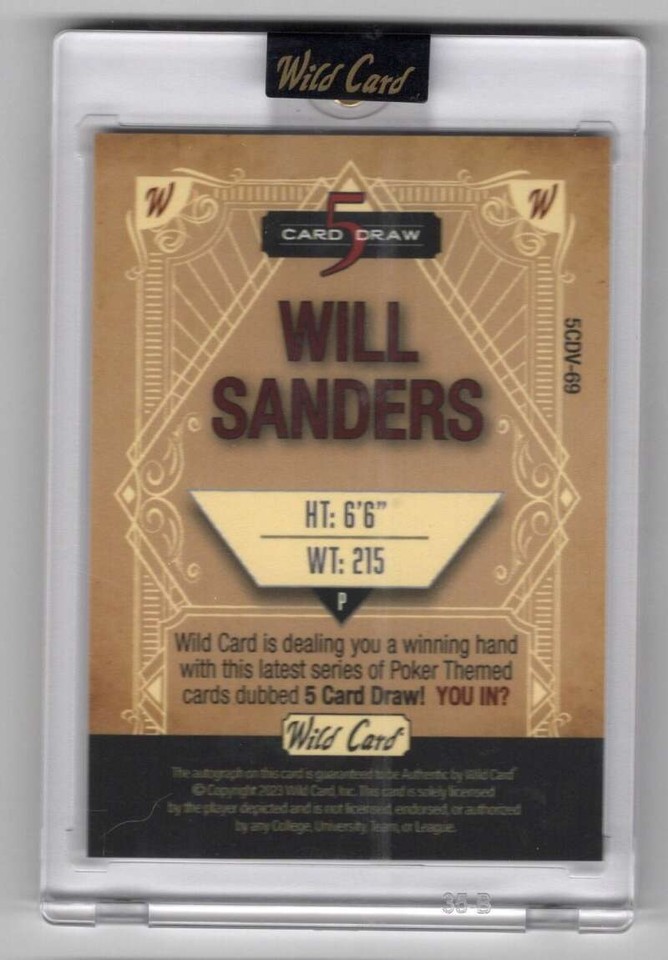 WILL SANDERS RC AUTO 2023 Wild Card 5 Card Draw 4/4 ROOKIE #69 High Sch ...