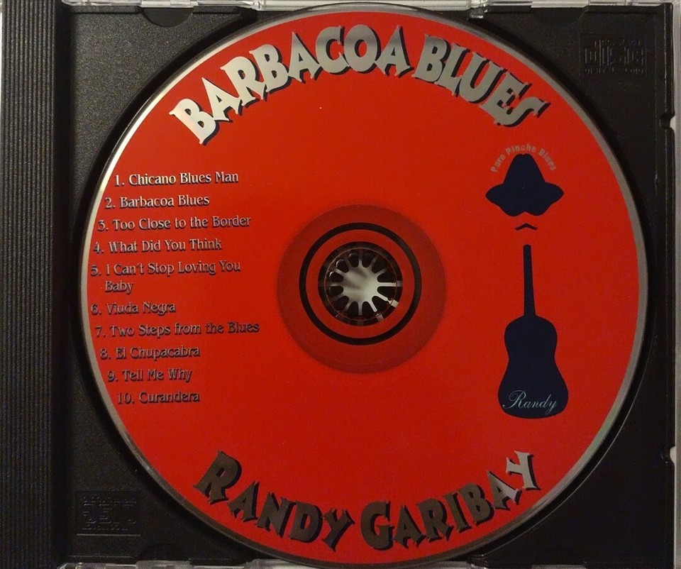 Randy Garibay " Barbacoa Blues" Tejano Tex Mex Blues CD | eBay