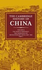 The Cambridge History of China: Volume 14, The People's Republic, Part ...