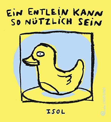 Isol-Entlein Kann So Nutzlich Sein - (German Import) Book NEUF | eBay