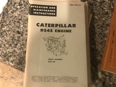 Caterpillar D343 Engine Manual - Operation And Maintenance 1967 | eBay