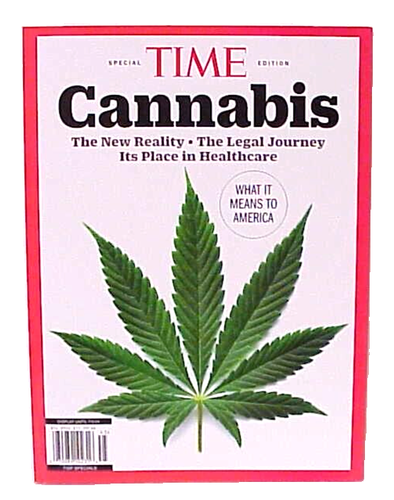 CANNABIS TIME SPECIAL EDITION MAGAZINE ISSUE 2024 WHAT IT MEANS TO ...