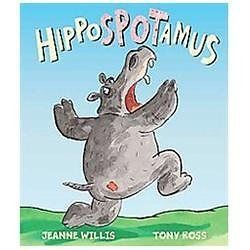 Andersen Press Picture Bks: Hippospotamus by Jeanne Willis (2012 ...