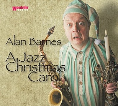 Alan Barnes - A Jazz Christmas Carol - Alan Barnes CD TEVG The Cheap ...