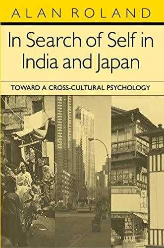 In Search of Self in India and Japan: ..., Roland, Alan 691024588 | eBay
