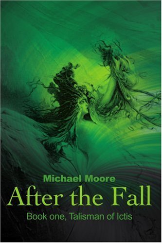After the Fall by Michael Moore (2001, Trade Paperback) for sale online ...