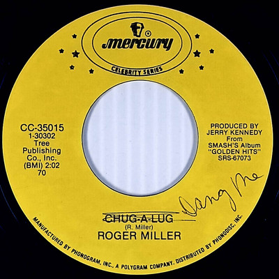 Roger Miller - Chug-A-Lug / Dang Me [7" 45 rpm Single] Mercury CC-35015 ...