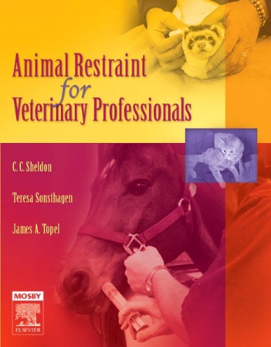 Animal Restraint for Veterinary Professionals, 1e 9780323034654| eBay