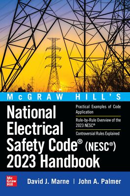 McGraw Hill's National Electrical Safety Code (NESC) 2023 Handbook ...