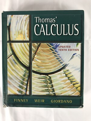 Thomas' Calculus by Finney, Weir, Giordano. Tenth Edition | eBay