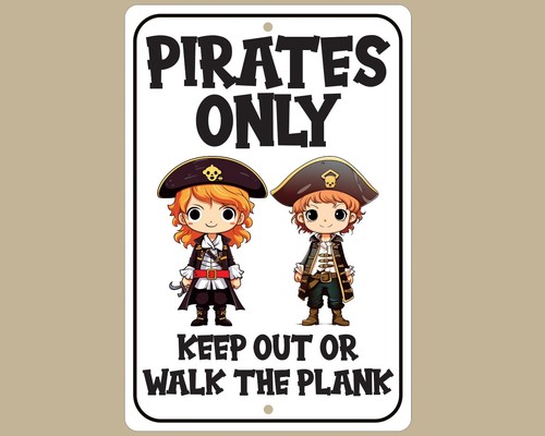 Pirates Only Sign, Kids Room Decor, Kid Pirates Room Decor, 8X12 ...
